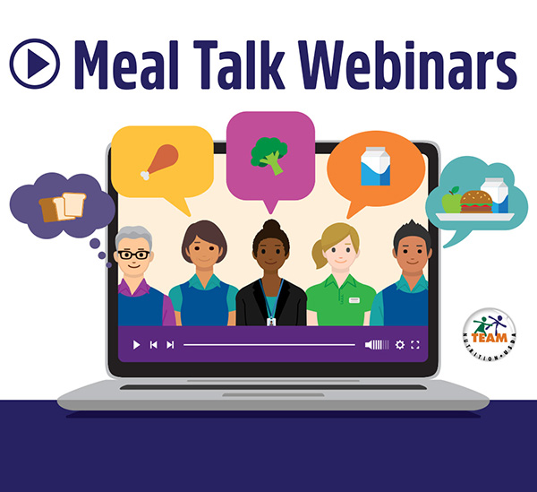 Meal Talk Webinar Series | Food and Nutrition Service